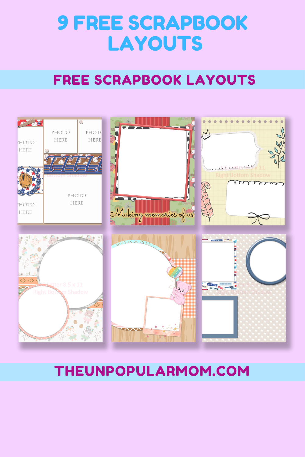 Free Scrapbooking Layouts - The UnPopular Mom